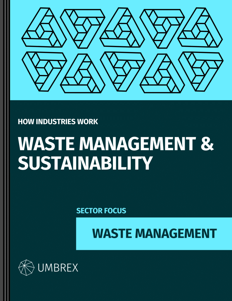 How the Waste Management & Sustainability Industry Works
